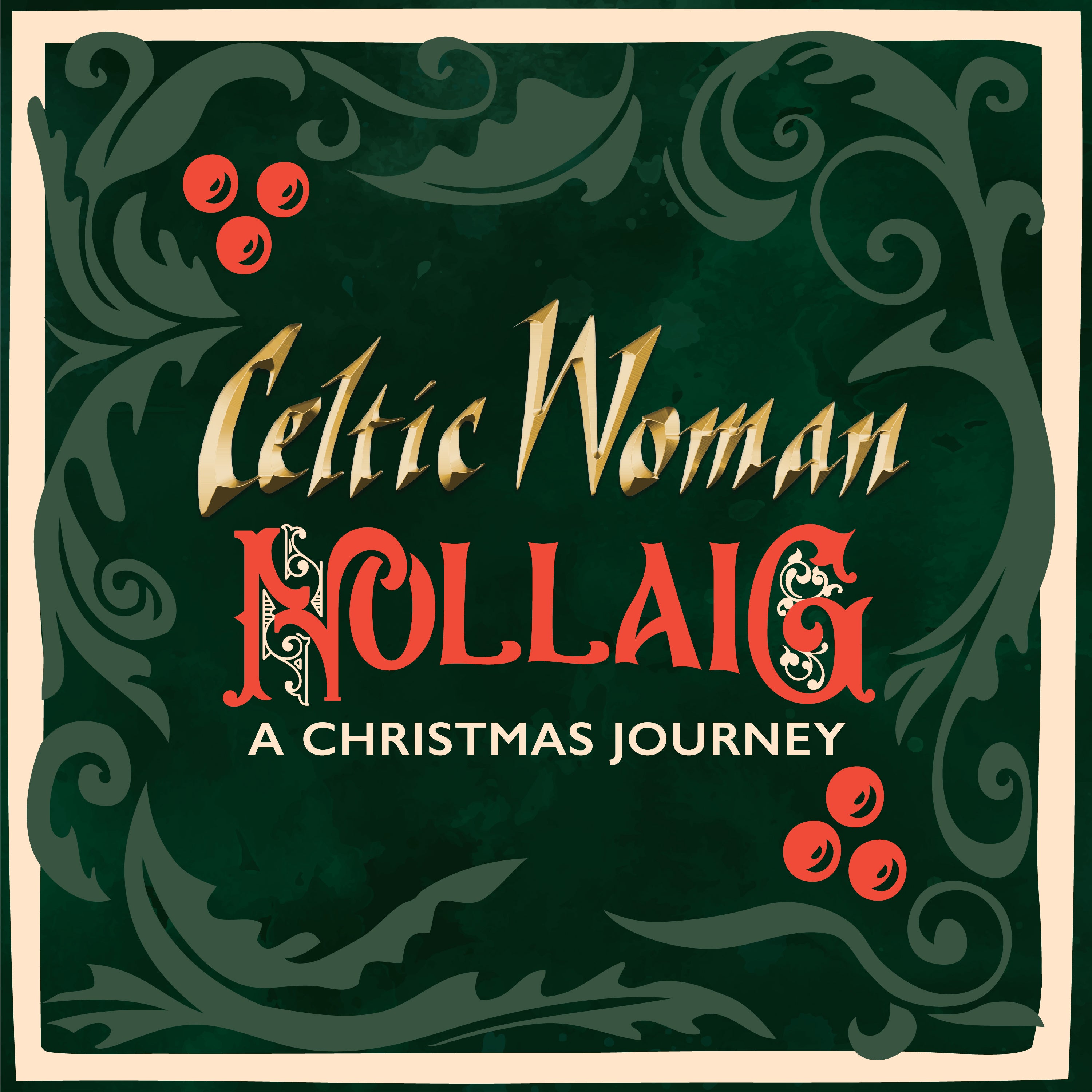 Celtic Woman Nollaig – A Christmas Journey - CD – Celtic Collections